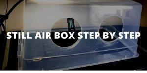 How to Make a DIY Homemade Still Air Box (SAB)
